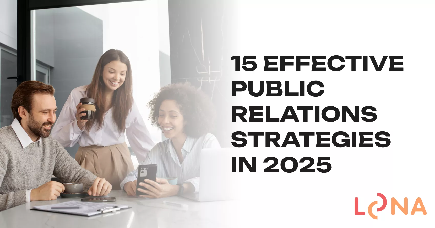 15 Effective Public Relations Strategies